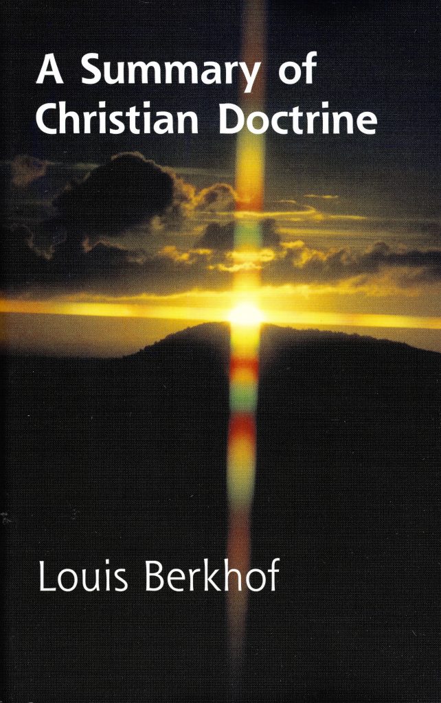 A Summary of Christian Doctrine - Palabra De Dios